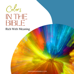 The Symbolism of Colors in the Bible: A Powerful Study of Biblical Col ...